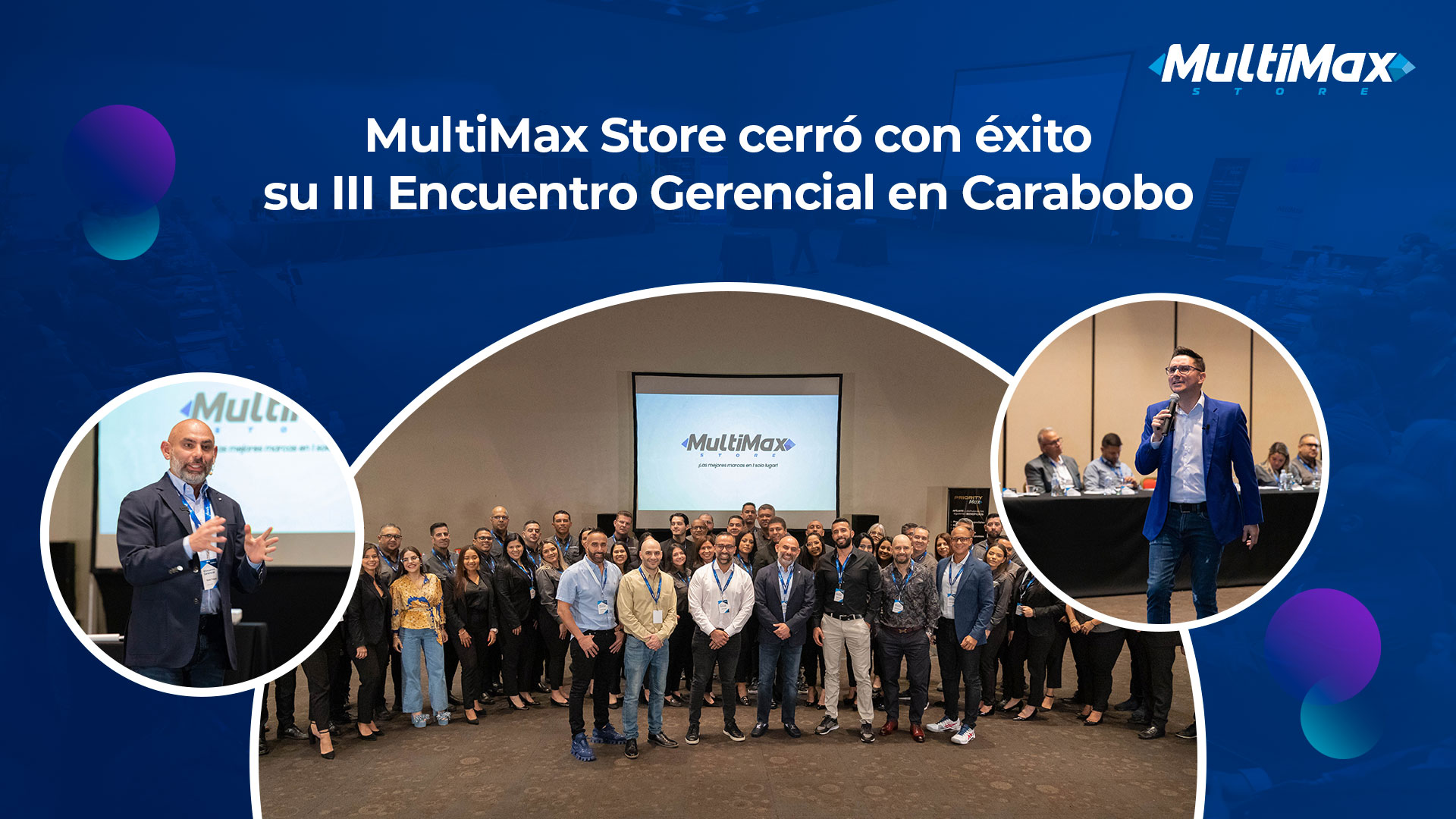 Encuentro Gerencial MultiMax Store en Carabobo fue todo un éxito